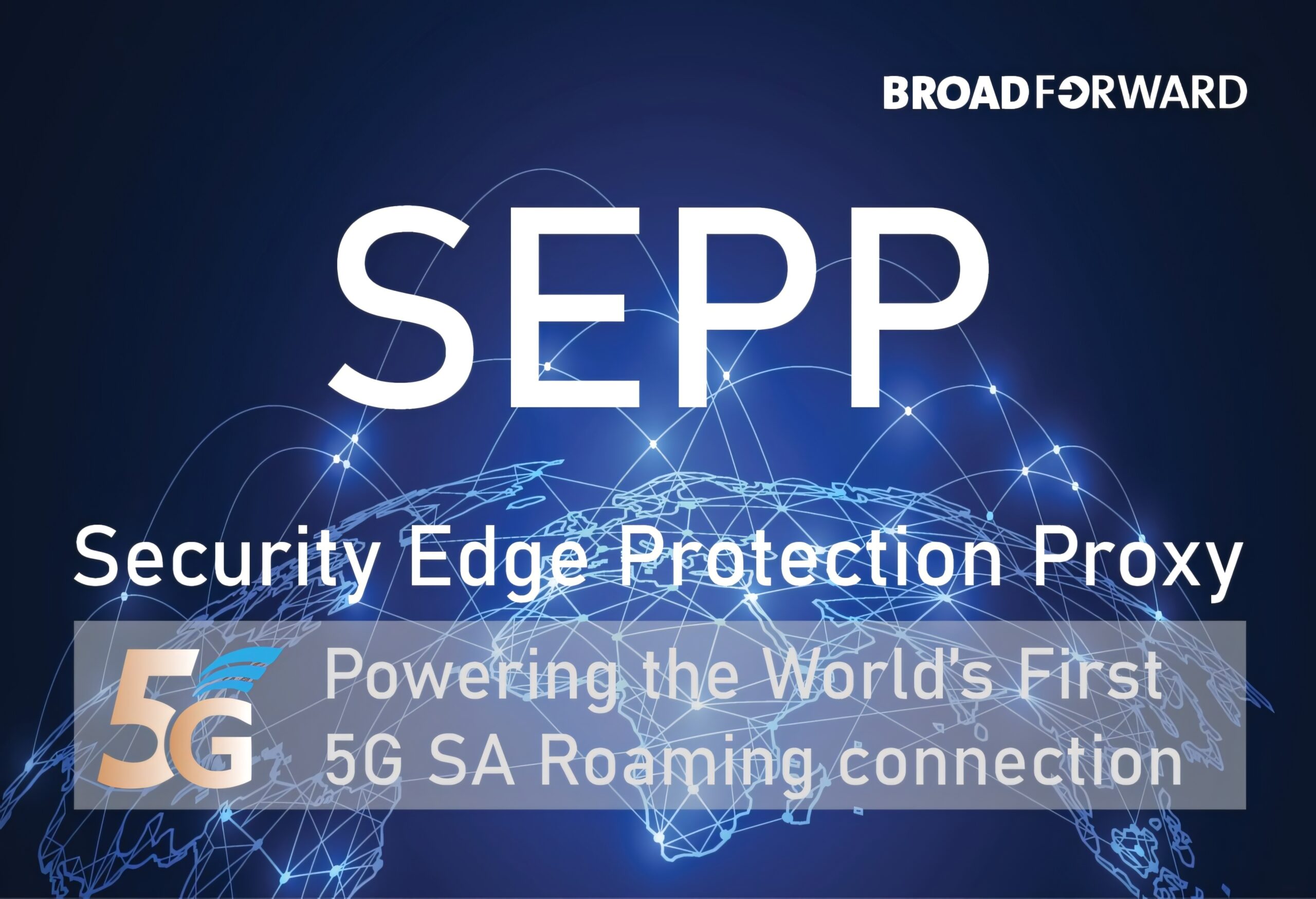 BroadForward brengt SEPP-Trialprogramma voor 5G-roaming - ITchannelPRO